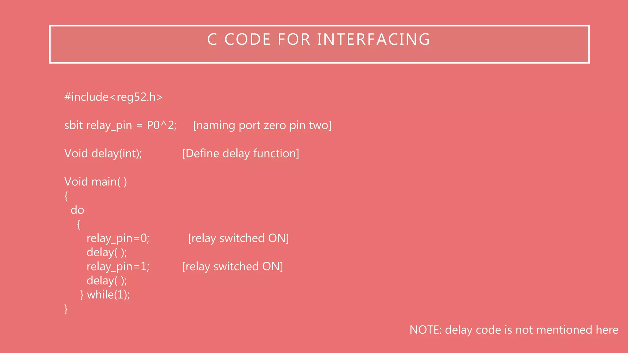 Relay interfacing with 8051 | PPTX