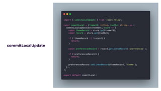 Relay Local State Management: Replacing Redux | PPT