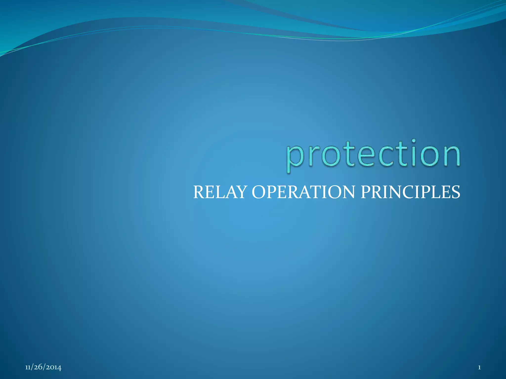 Relay operation principles | PPTX | Physics | Science