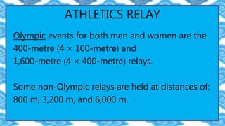 Relays and Races | PPTX