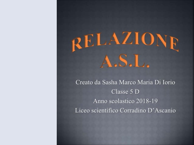 Relazione asl | PPTX