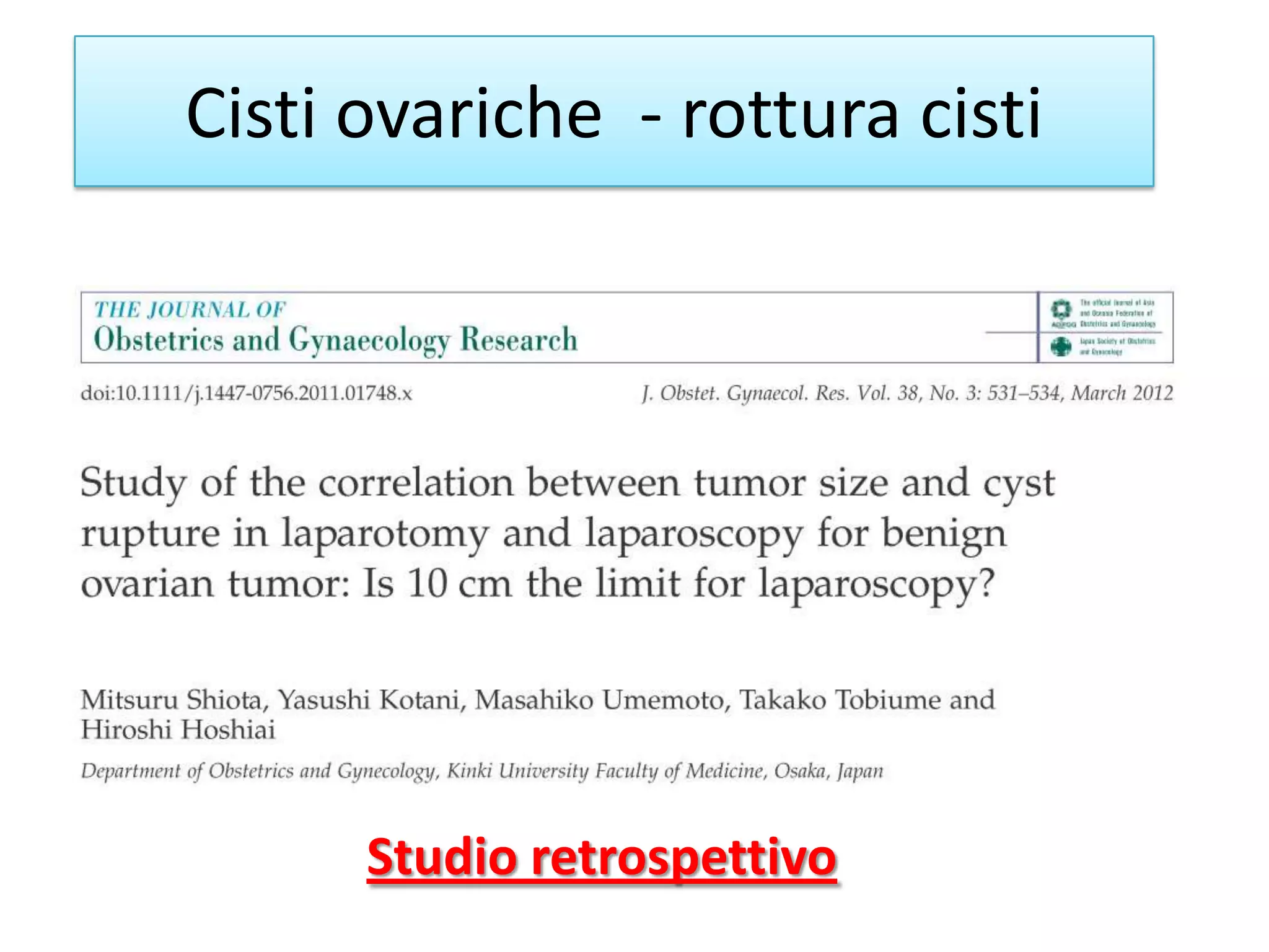 Relazione cisti ovariche pro laparotomia | PPTX