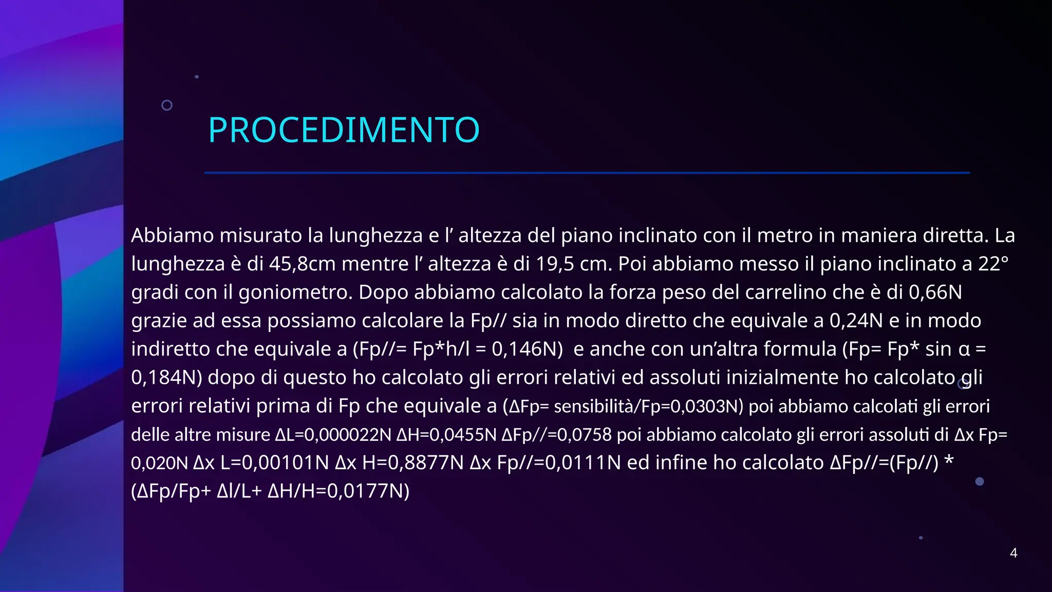 Relazione il piano inclinato di fisica laboratorio | PPTX