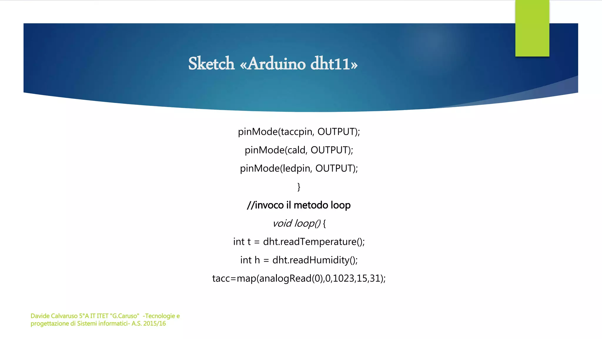 Relazione tecnica progetto «arduino dht11» | PPTX