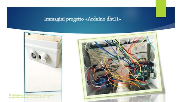 Relazione tecnica progetto «arduino dht11» | PPTX