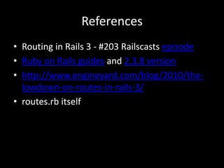 Relearning routes in Rails | PPT