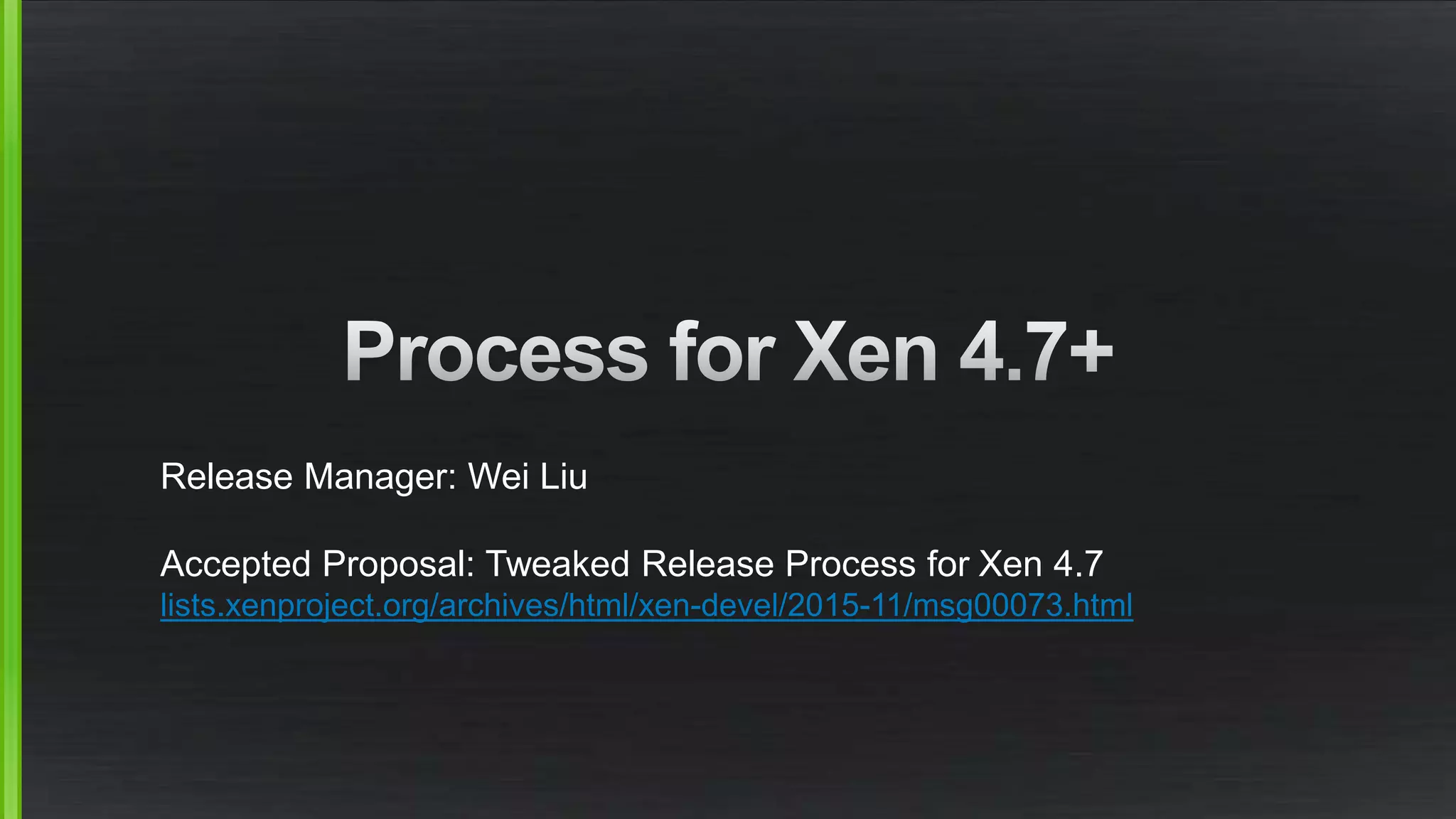 Xen Project Release and Roadmap Process (4.7+) | PPTX | Computer Software and Applications ...