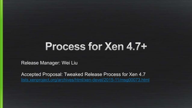 Xen Project Release and Roadmap Process (4.7+) | PPTX | Computer Software and Applications ...