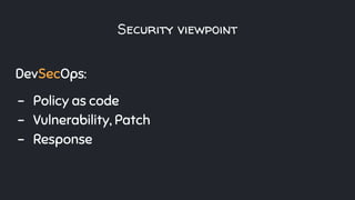 DevSecOps, The Good, Bad, and Ugly | PPT
