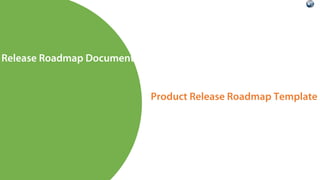 Product Release Road-map Guide | PPT