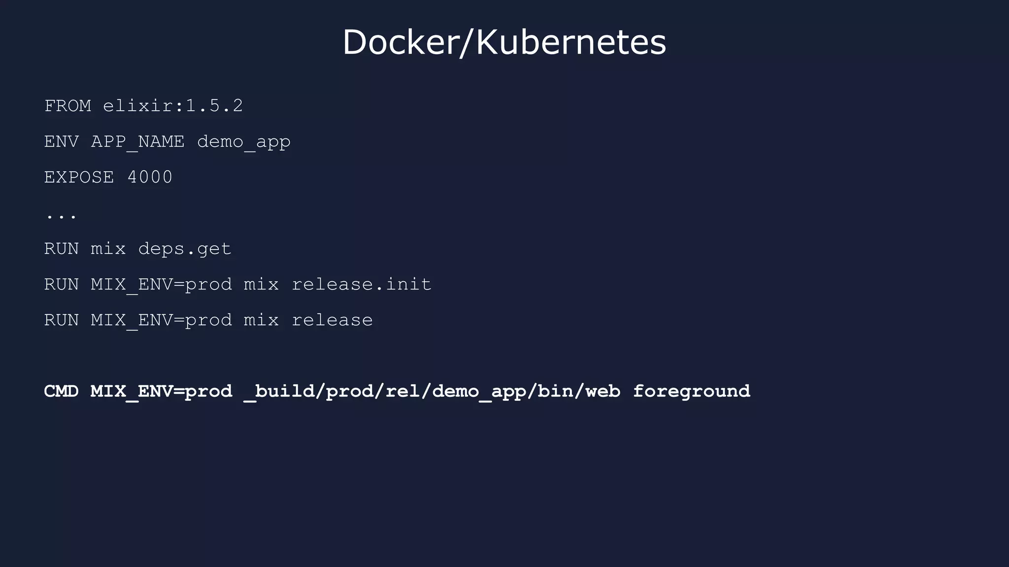 Releasing Elixir/Phoenix Applications | PPT