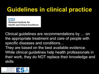 Relevance and meaning of guidelines in clinical practice | PPT