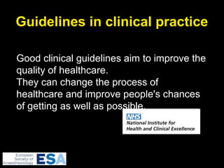 Relevance and meaning of guidelines in clinical practice | PPT