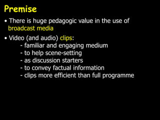"But we're not a media course!": The relevance of broadcast materials ...