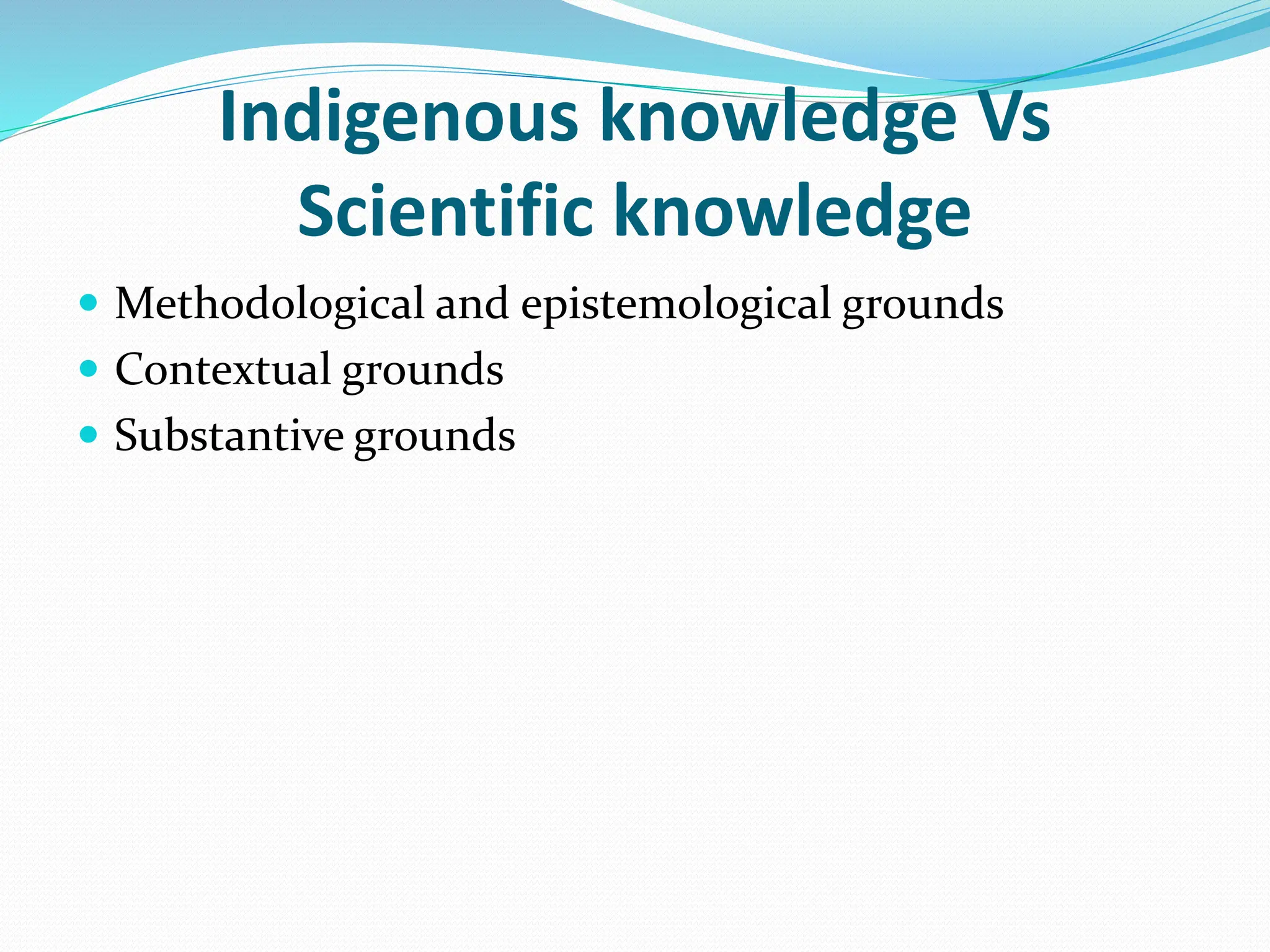 Relevance of indigenous Knowledge, appropriate technology and.pptx