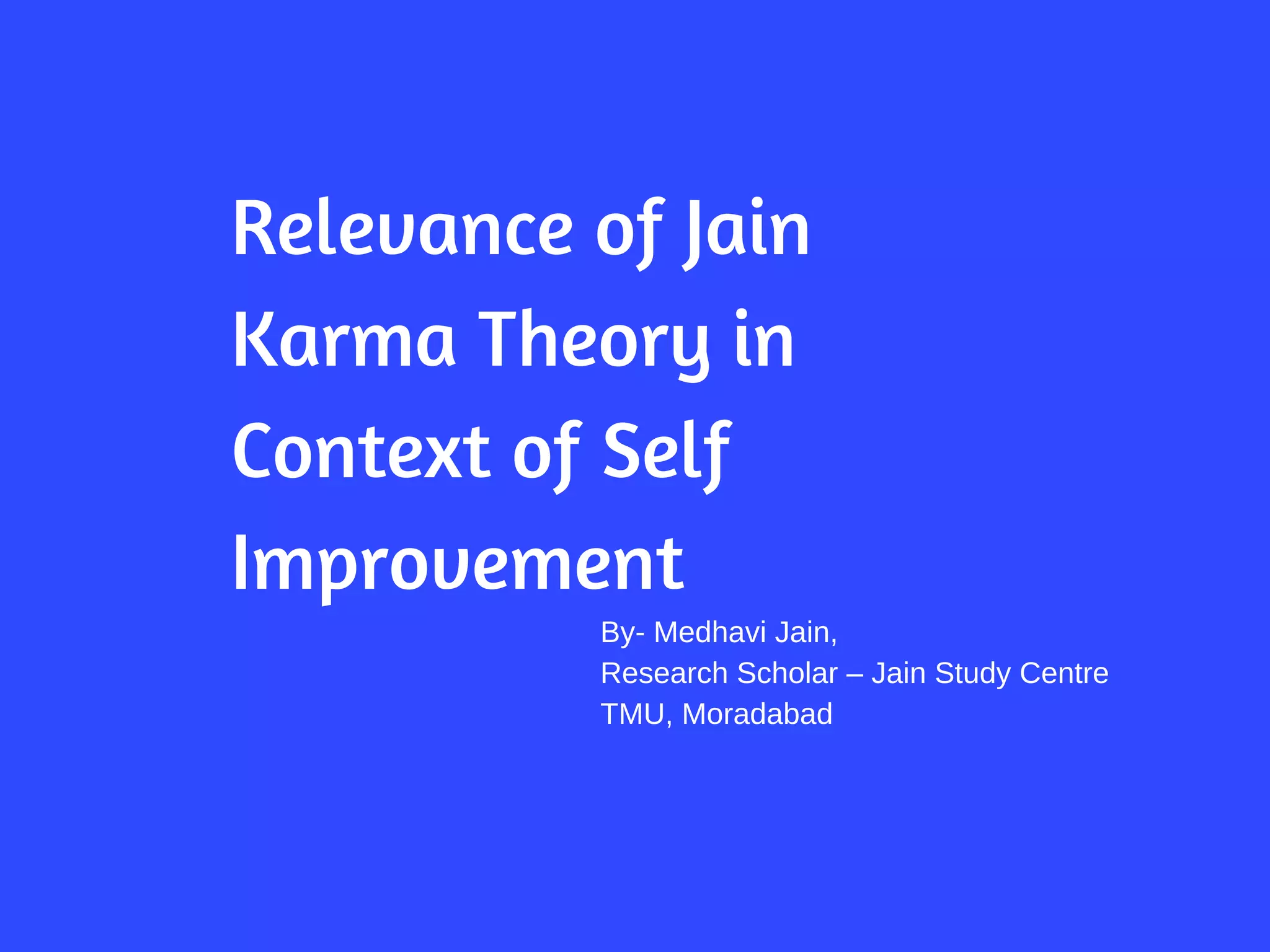 Relevance of Jain Karma Theory in Context of Self Improvement | PDF