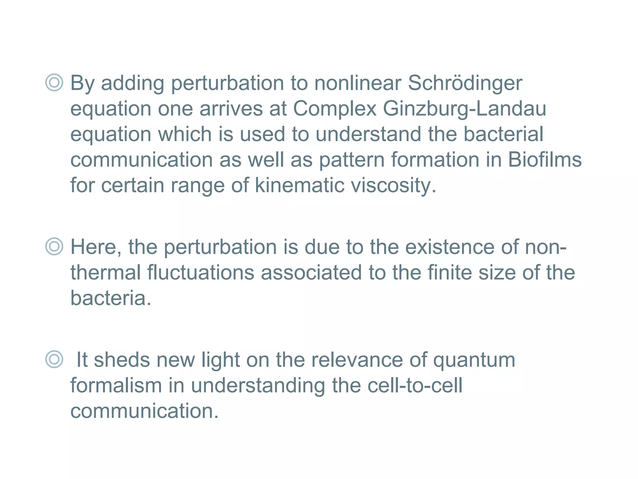 Relevance of quantum mechanics in bacterial | PPTX