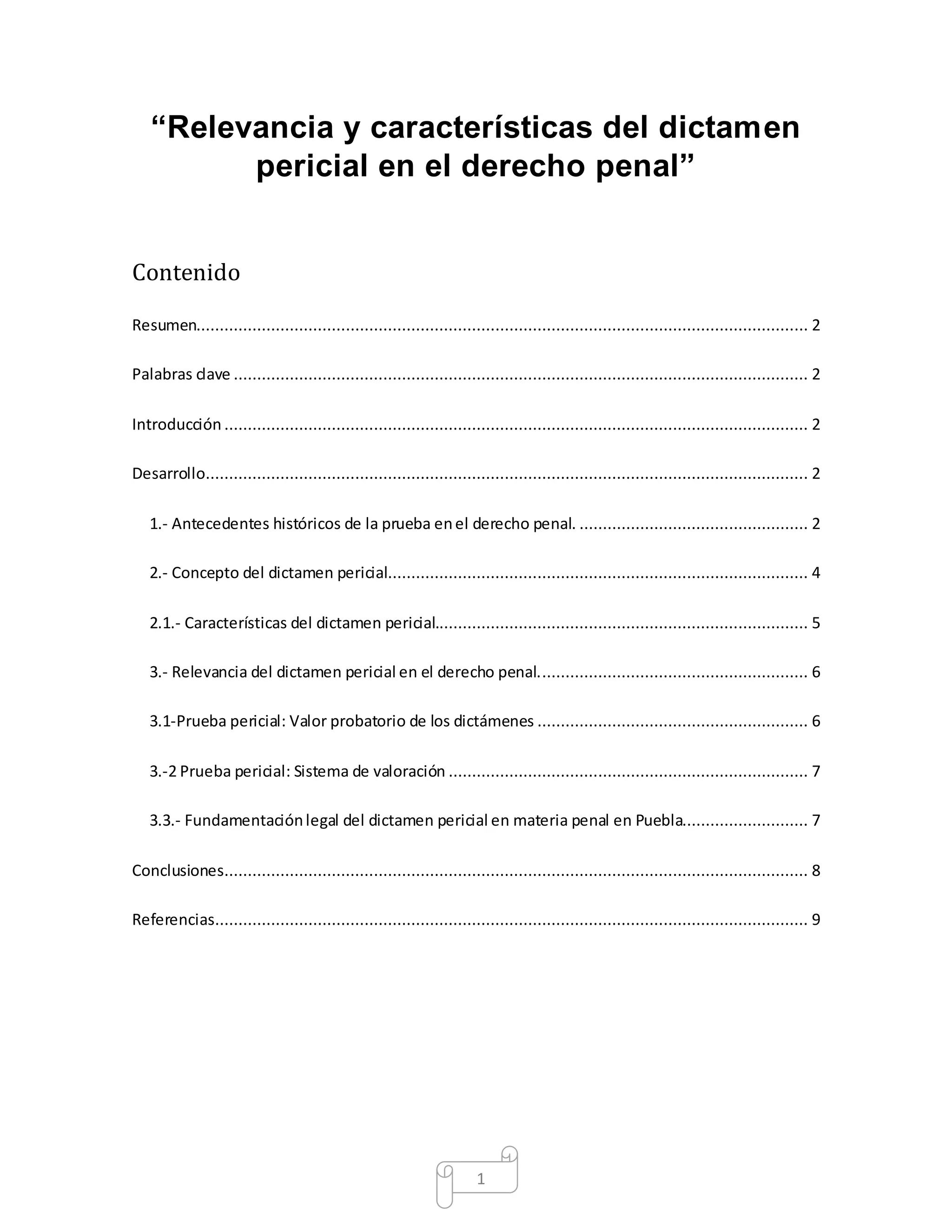Relevancia y características del dictamen pericial en el derecho penal ...