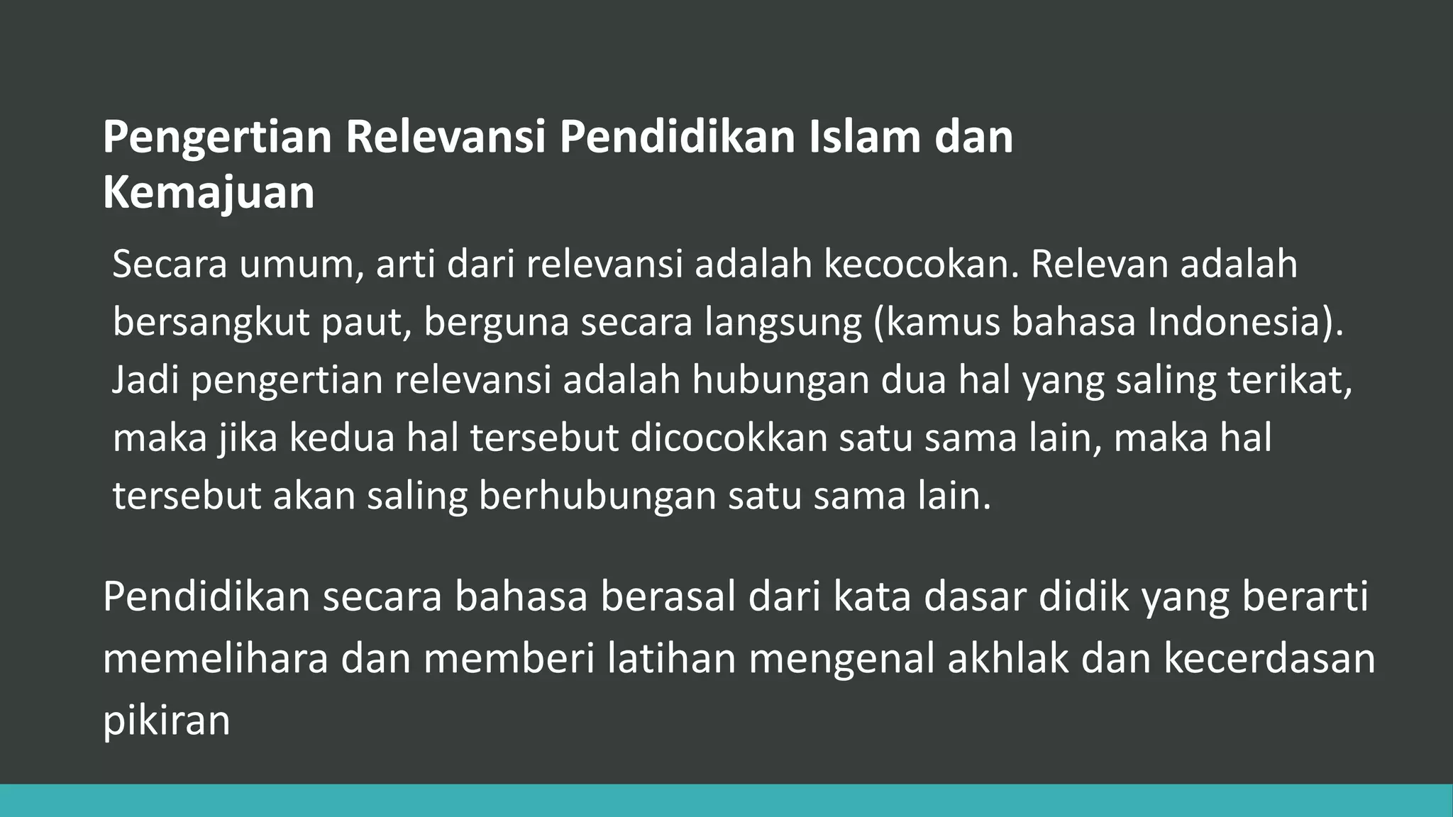 RELEVANSI_PENDIDIKAN_ISLAM_TERHADAP_KEMA.pptx