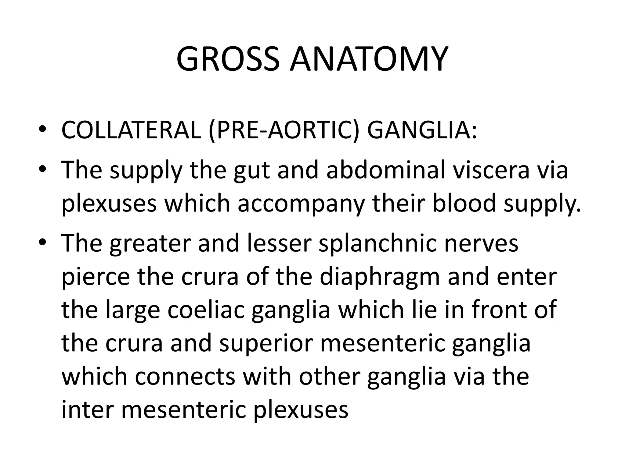 Relevant anatomy of sympathetic ganglia | PPTX