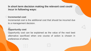Relevant Cost to Decision Making.pptx