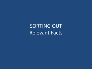 Relevant facts | PPT