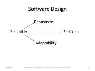 Software Assurance: What Should We Do next? - Software Design for Reliability | PPT