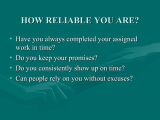 Reliability Quotes For Work