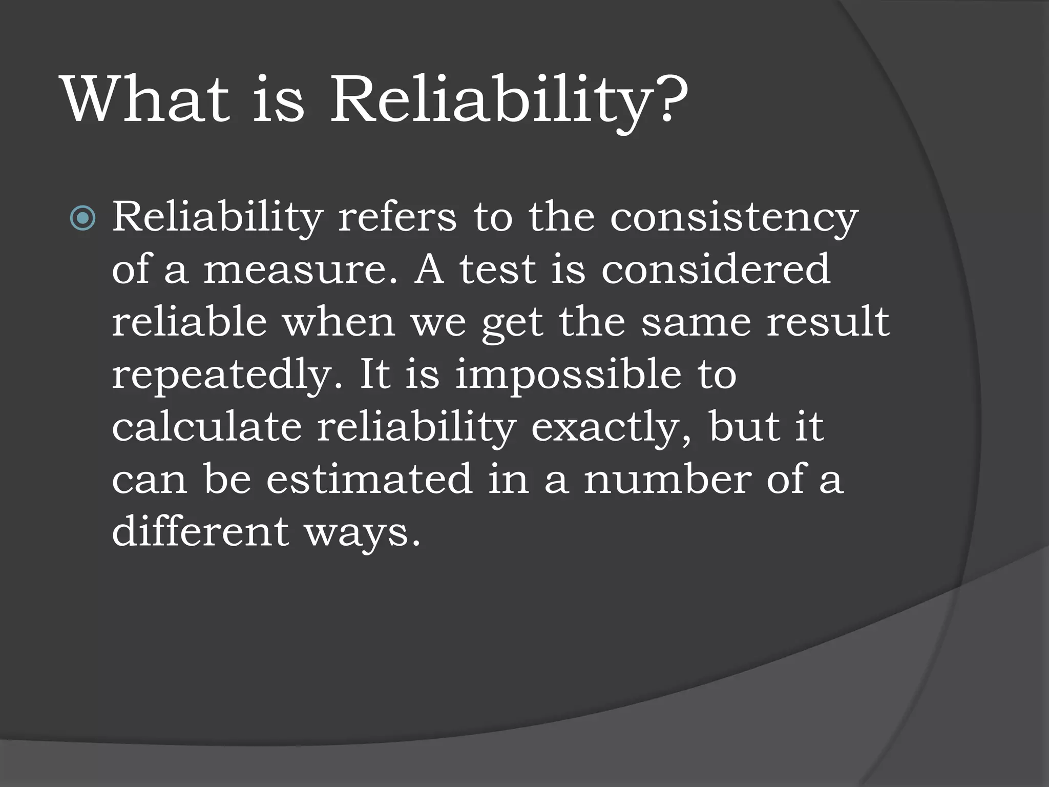 Reliability (assessment of student learning I) | PPTX