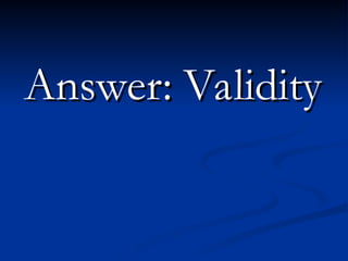 reliability-and-validity-in-psychological-research.ppt