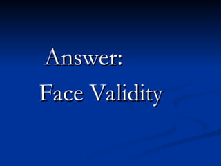 reliability-and-validity-in-psychological-research.ppt