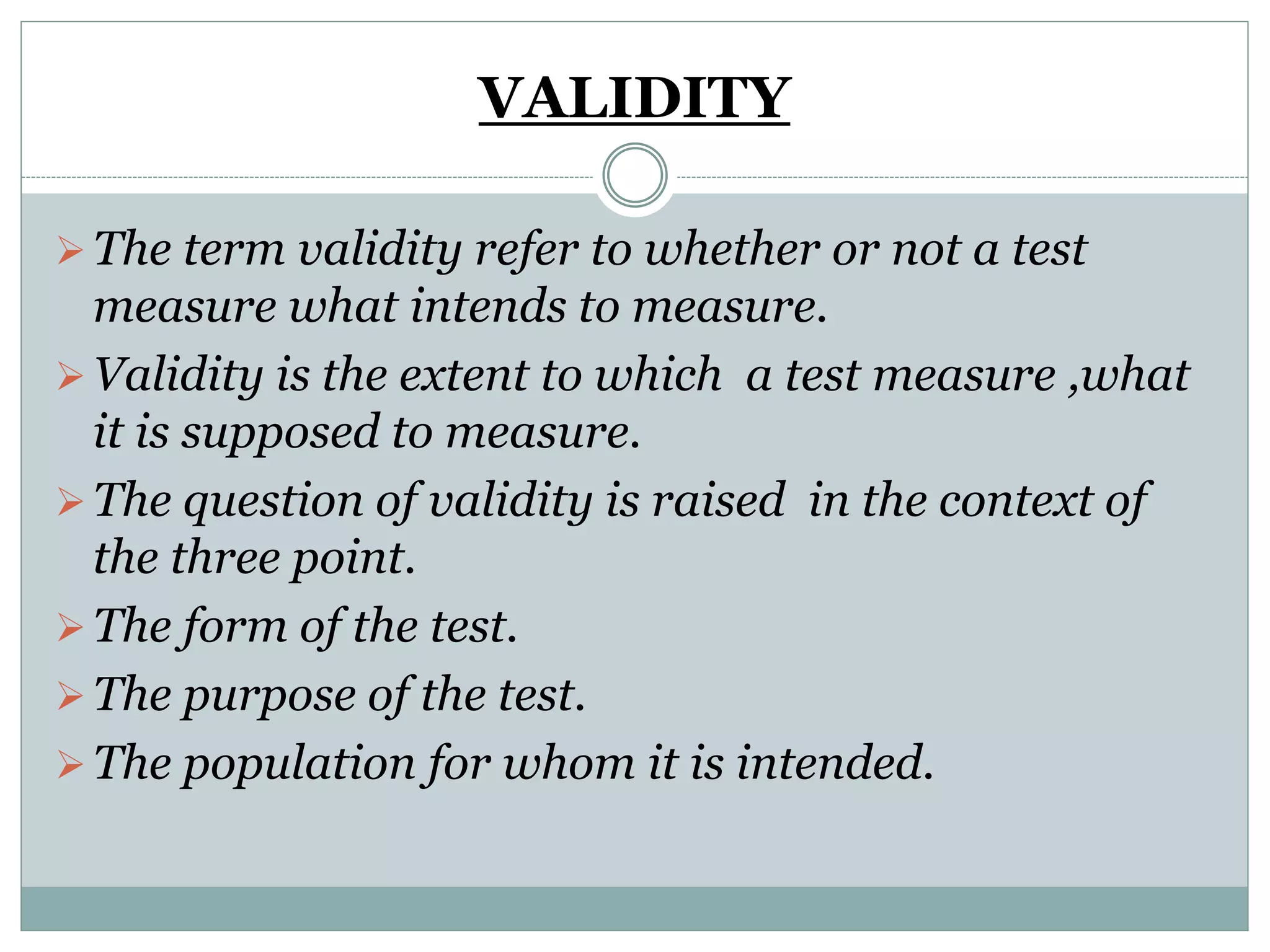 RELIABILITY AND VALIDITY | PPTX