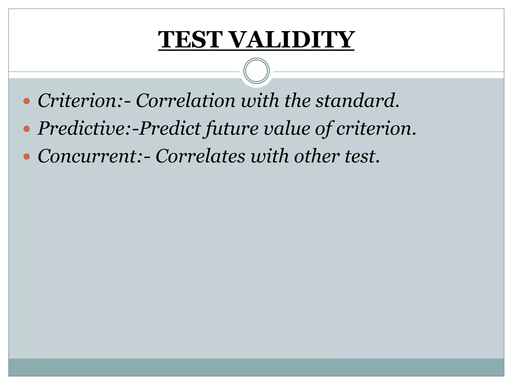 RELIABILITY AND VALIDITY | PPTX