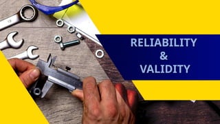 Reliability and Validity in Research...., | PPTX