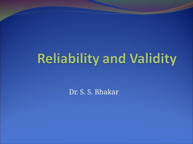 Importance of Reliability and validity in Research | PPT