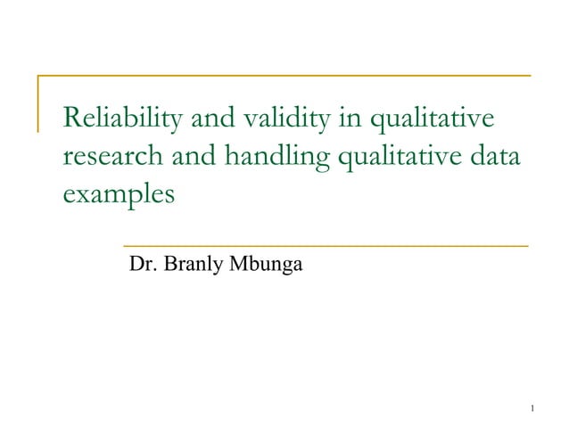 Reliability_and_Validity_in_Qualitative.ppt | Educational Assessment ...