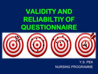 Reliability and Validity of questionnaire ...