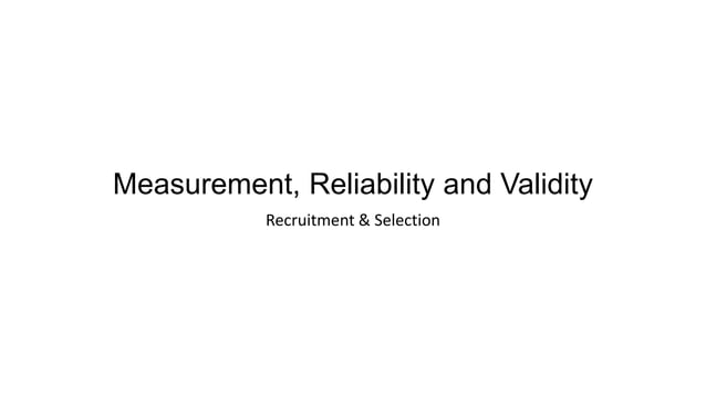 Reliability and validity | PPTX