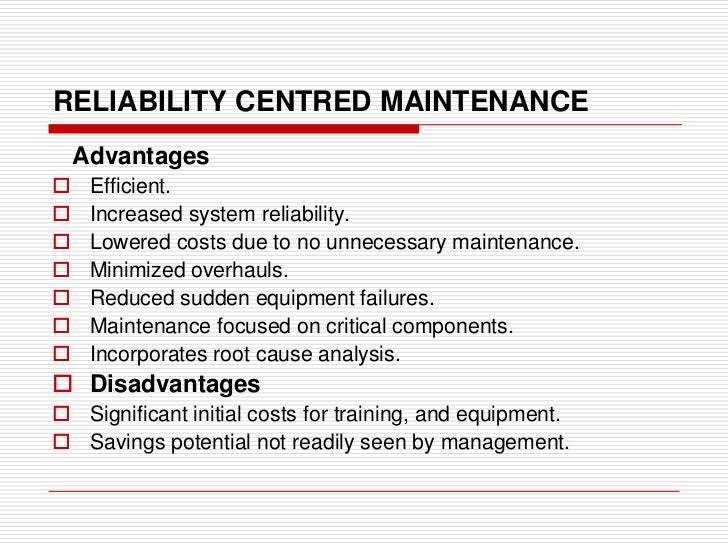 Reliability centred maintenance