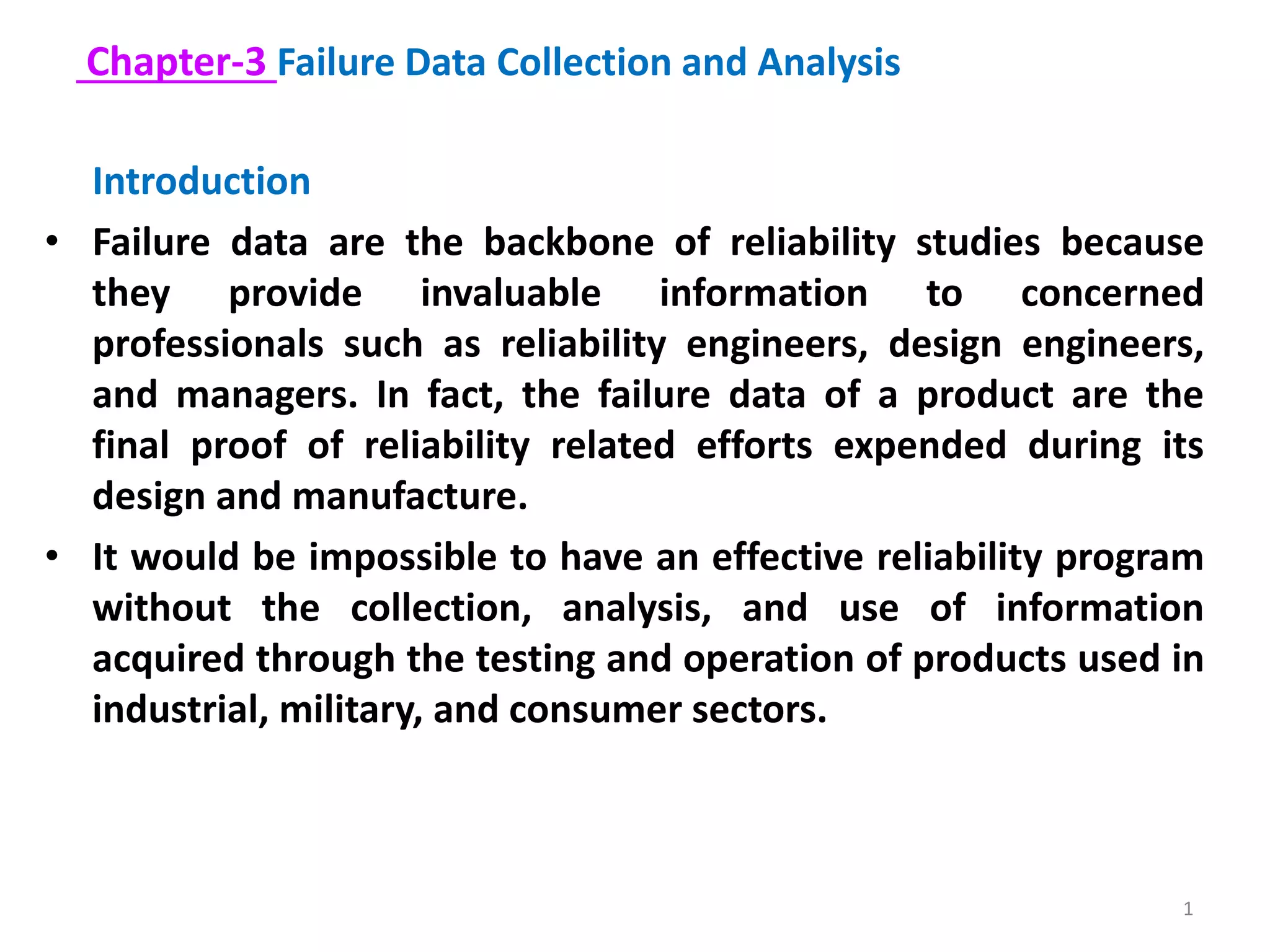 Reliability engineering chapter-3 failure data collection and analysis ...