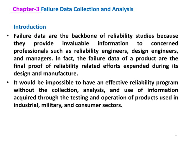 Reliability engineering chapter-3 failure data collection and analysis | PPTX | Defense Industry ...