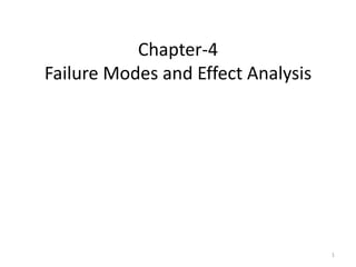 Reliability engineering chapter-4 fmea | PPTX