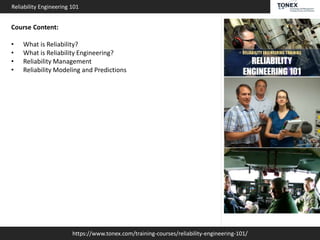 Reliability Engineering 101 : Tonex Training | PPT