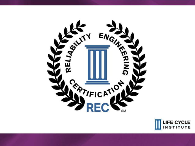 Reliability Engineering Certification Program Ppt