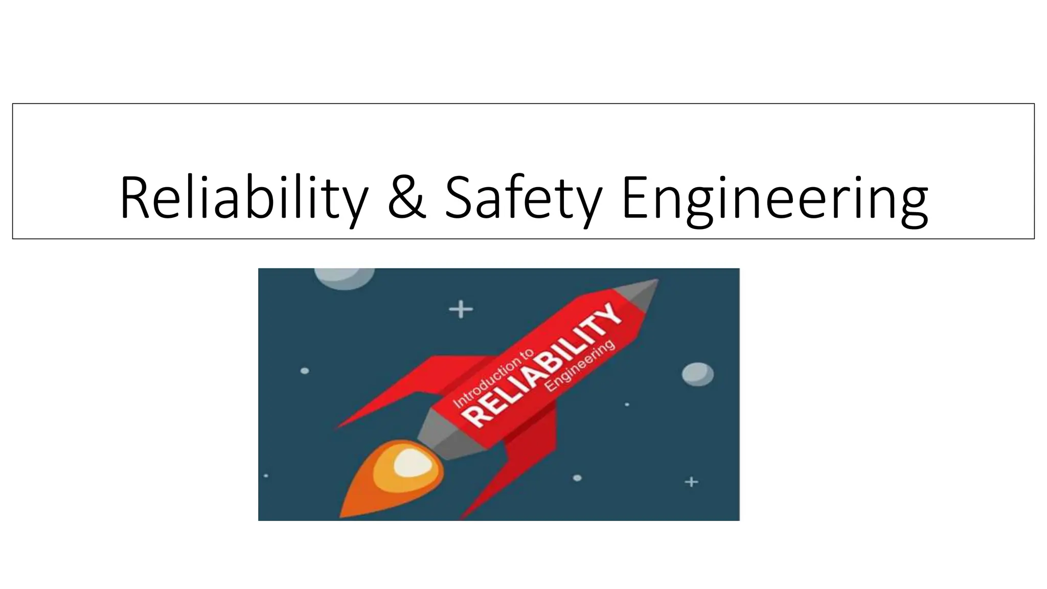 Reliability Engineering intro.pptx | Free Download