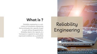 Understand Reliability Engineering, Scope, Use case, Methods, Training ...
