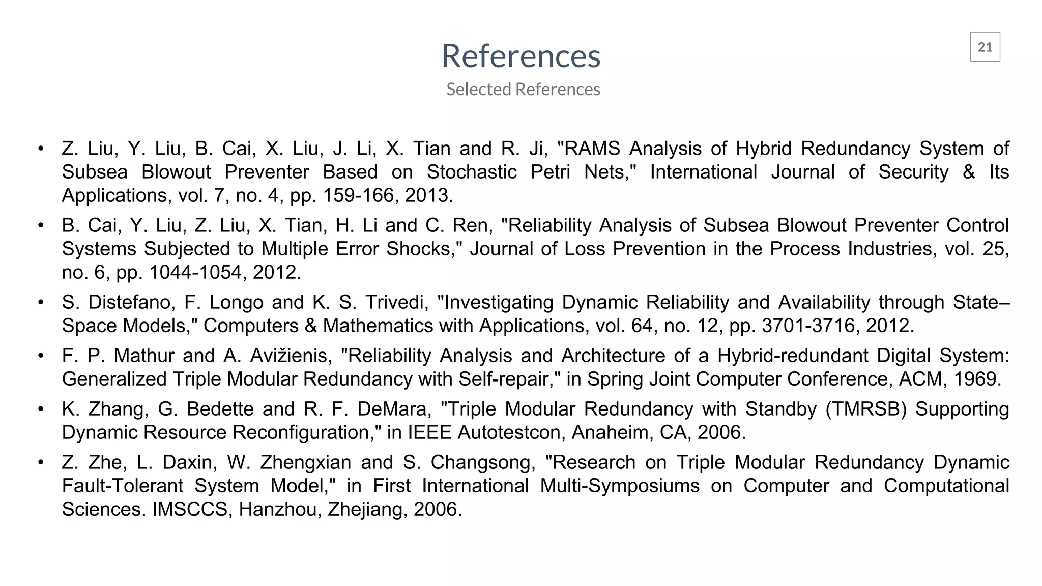 Reliability Evaluation of Reconfigurable NMR Architecture Supported with Hot Standby Spare ...
