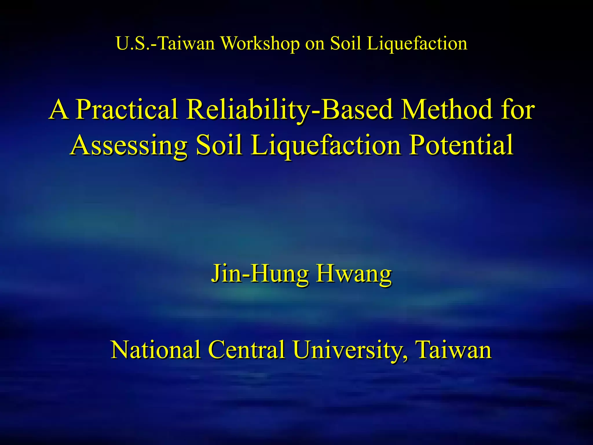 A Practical Reliability-Based Method for Assessing Soil Liquefaction ...