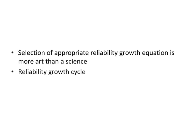 Reliability Growth Monitoring | PPT