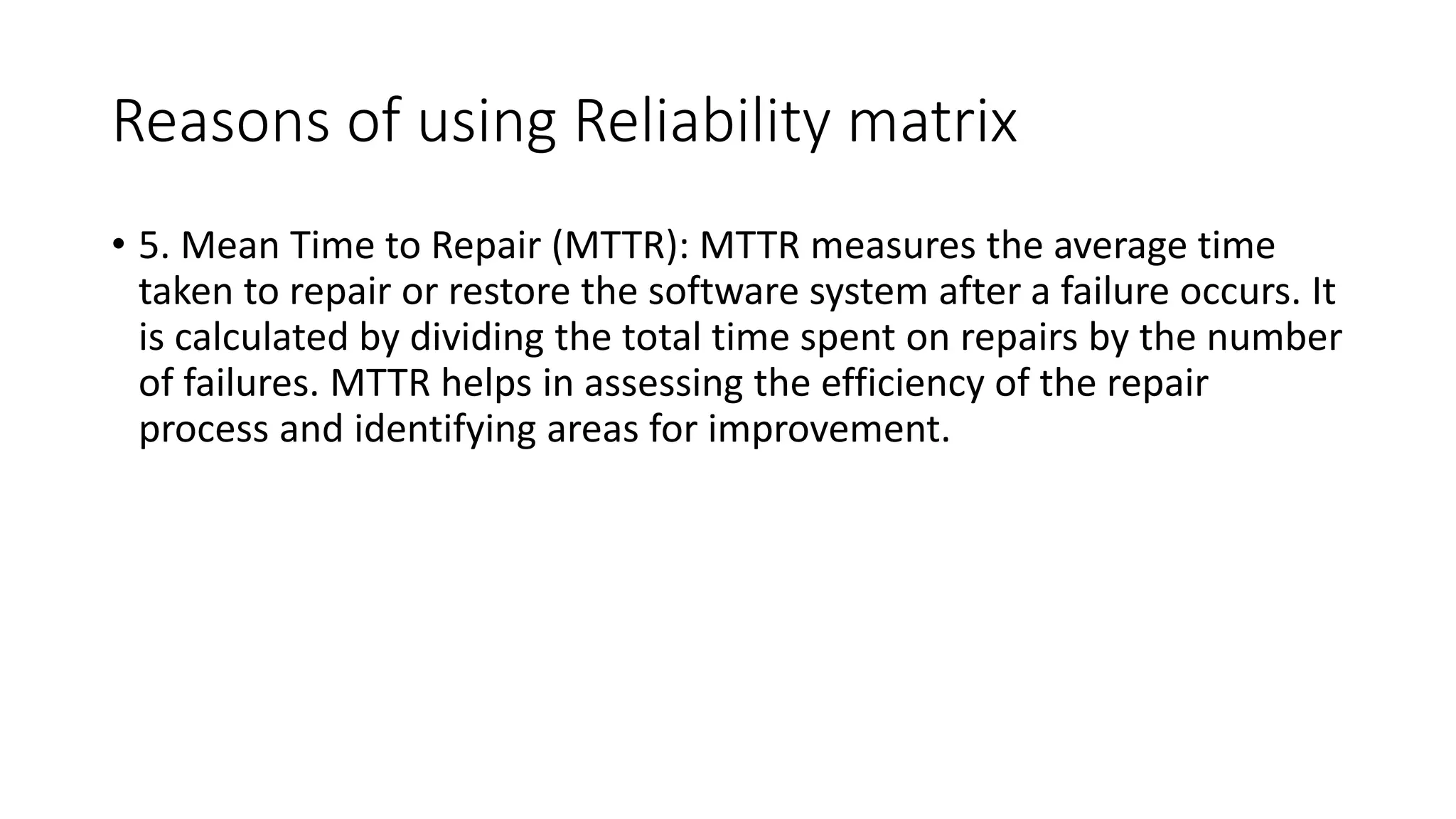 Reliability matrix in software quality.pptx